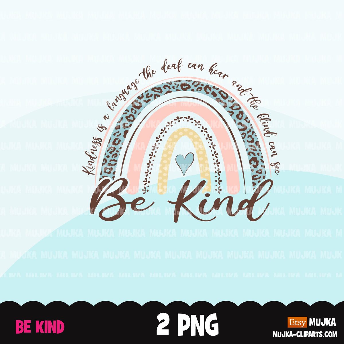 Be Kind rainbow, be kind sublimation, Boho rainbow clipart, be kind sh ...